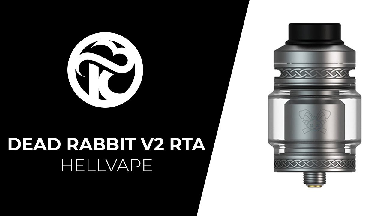 Dead Rabbit V2 RTA Hellvape - Tutoriel et Unboxing FR - YouTube