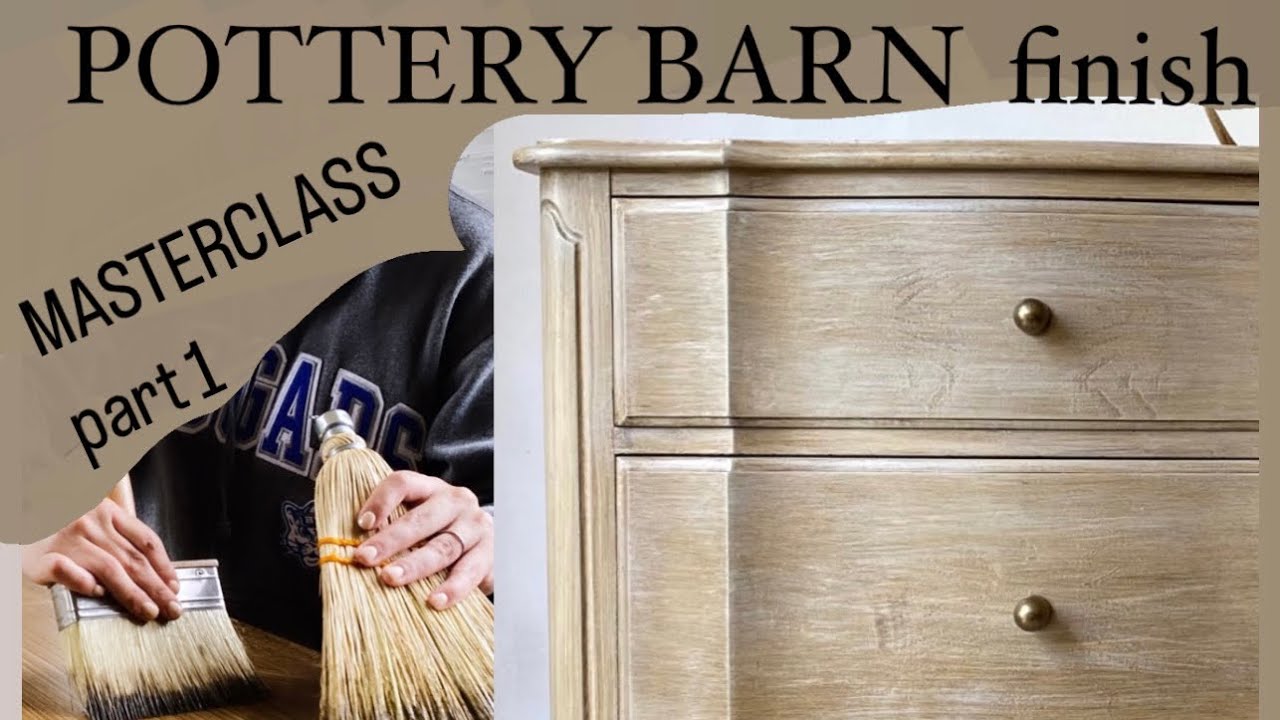MASTERCLASS- POTTERY BARN finish (pt 1) - YouTube