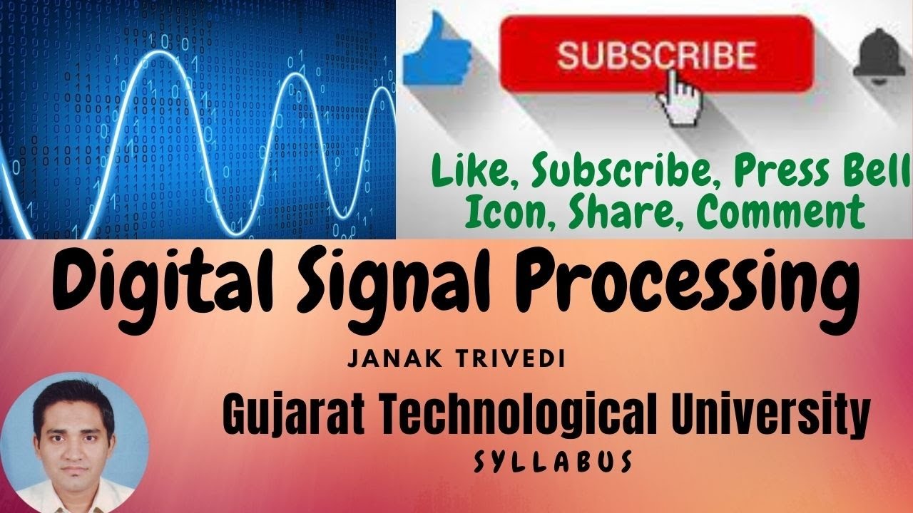 Digital Signal Processing Course || Gujarat Technological University ...