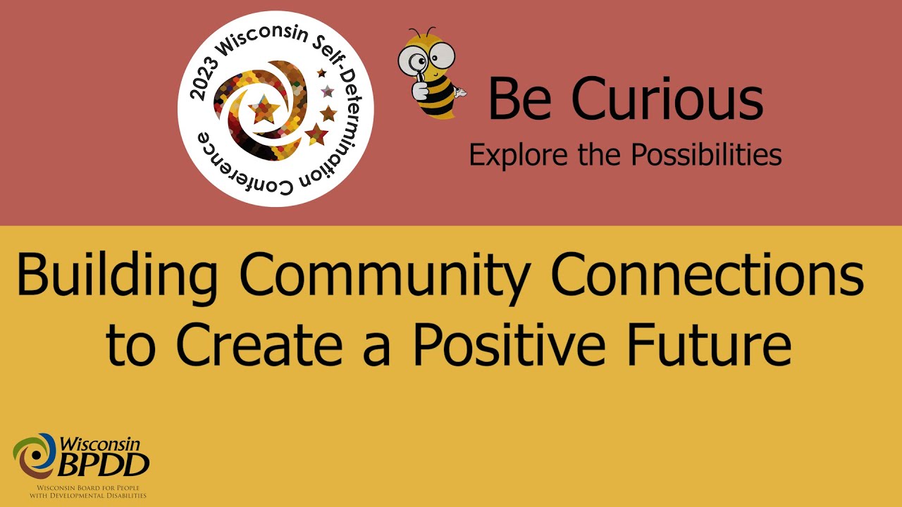 Building Community Connections to Create a Positive Future - YouTube