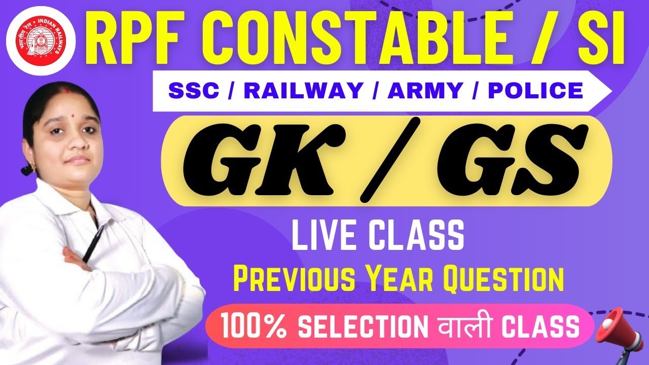 Live Class Today Lucent GK GS 2024 RPF CONSTABLE SI SSC GD Gk Rpf live-class-today-lucent-gk-gs-2024-rpf-constable-si-ssc-gd-gk-rpf