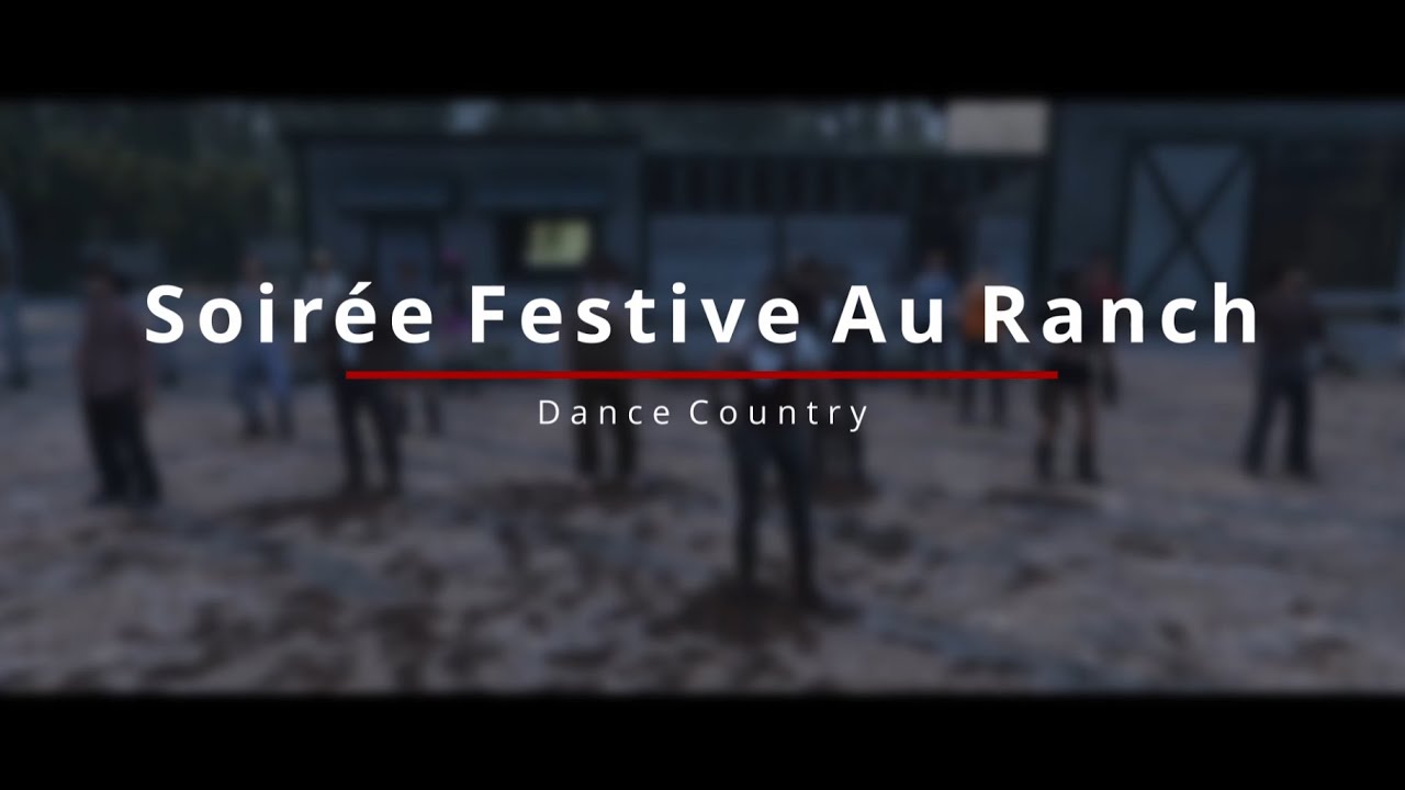 Soirée Festive Au Ranch | Dance Country - YouTube