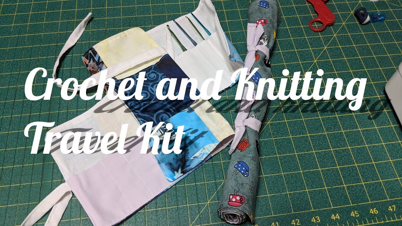 Crochet and Knitting Travel Kit - YouTube