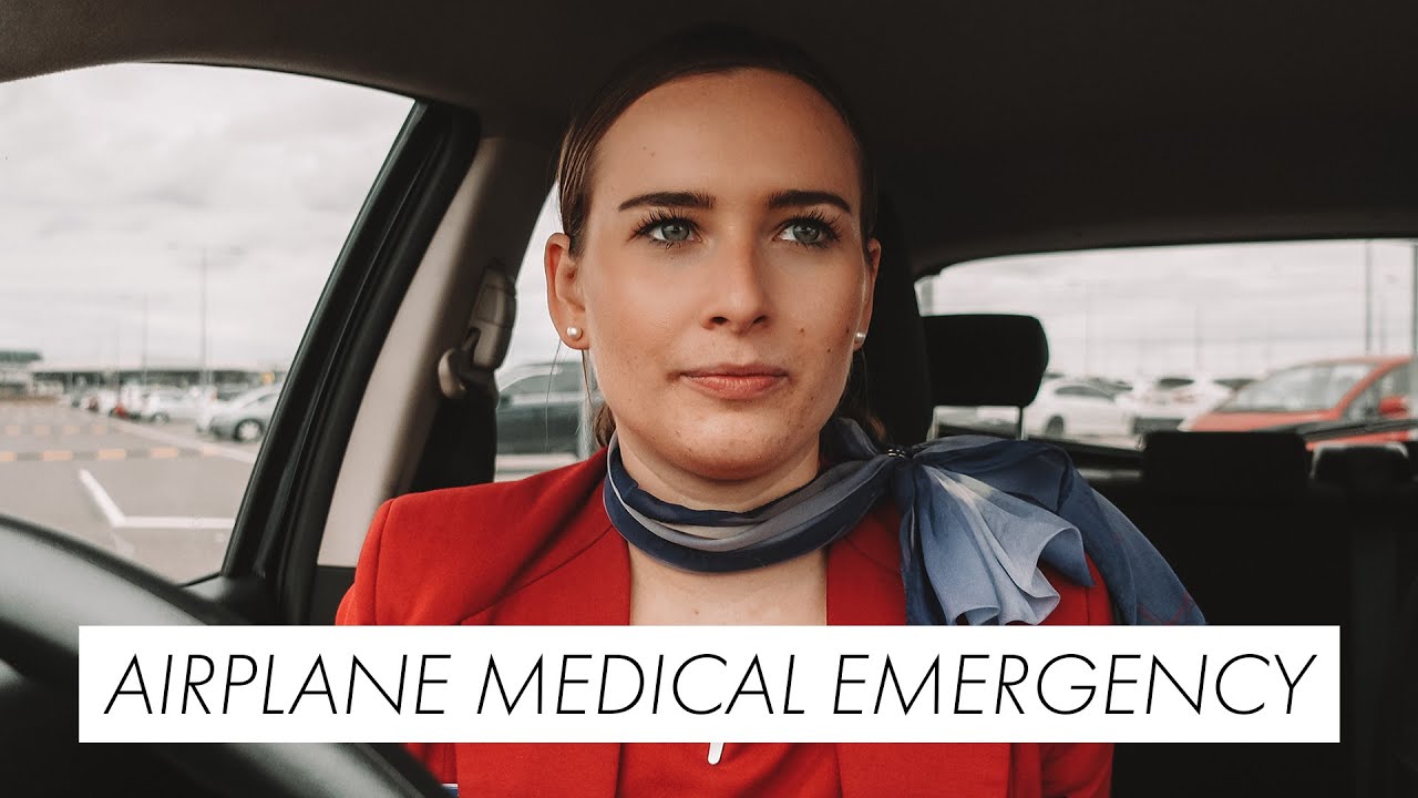 FLIGHT ATTENDANT MEDICAL EMERGENCY - Flight Attendant Vlog - YouTube