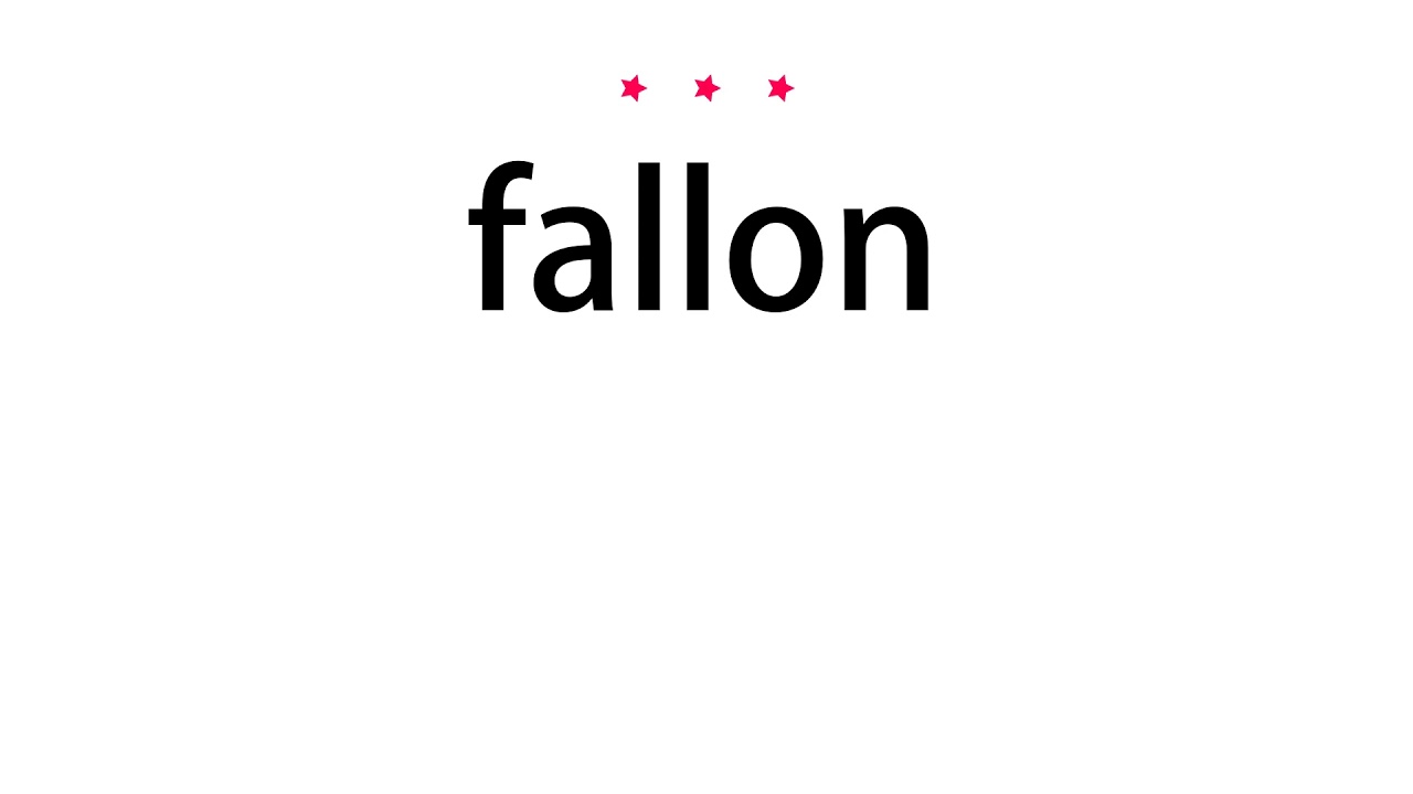 How to pronounce fallon - Vocab Today - YouTube