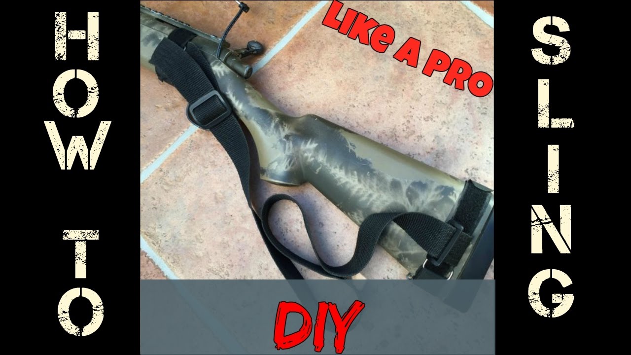 How to SLING sniper rifle DO IT LIKE NOVRITSCH DIY-easy - YouTube