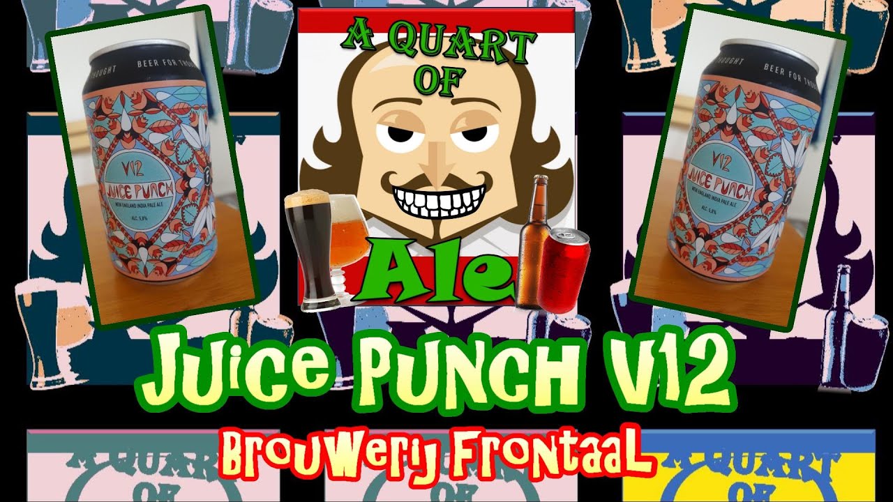 Episode 20 - Juice Punch V12 (Brouwerij Frontaal) - YouTube