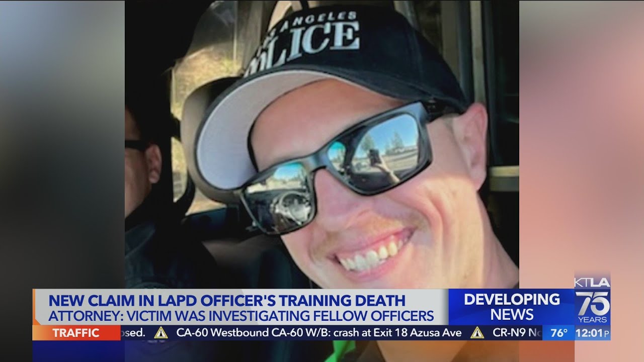 Attorney claims LAPD officer who died during training was targeted ...