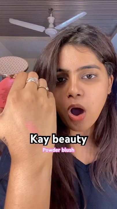 Kay beauty powder blush review & application #kaybeauty #powderblush #makeupfinds #nykaafinds # ...