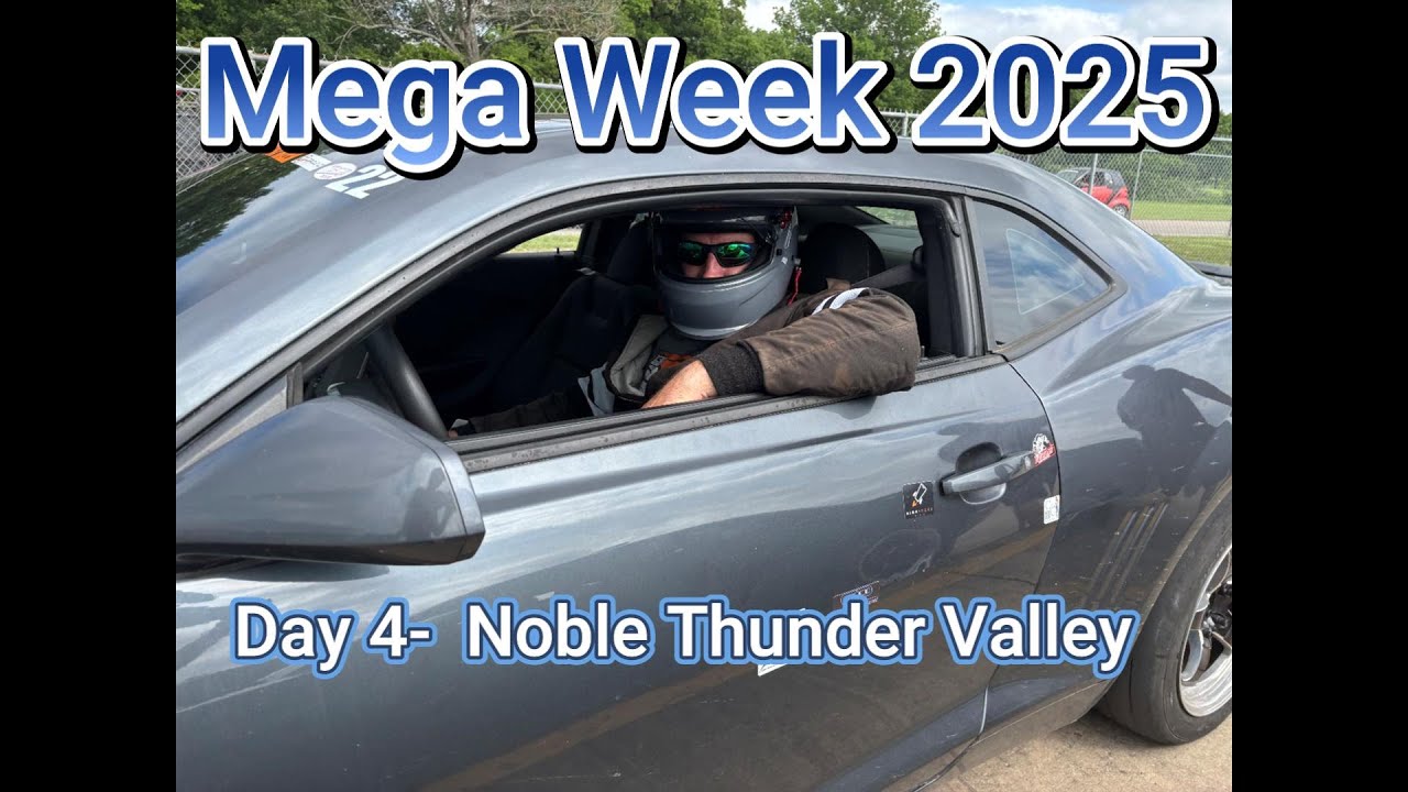 Mega Week 2025- Day 4 Noble Thunder Valley - YouTube