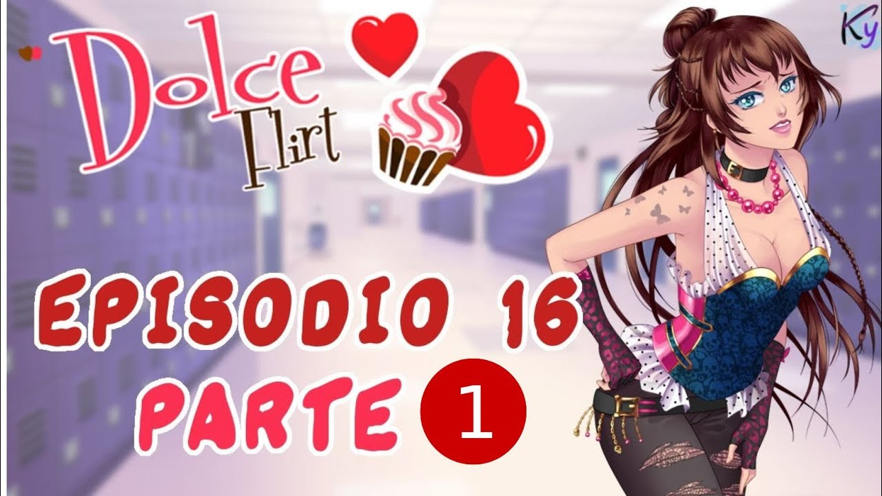 DOLCE FLIRT AL LICEO CASTIEL EP 16 "Il doppio gioco di Debrah " - YouTube