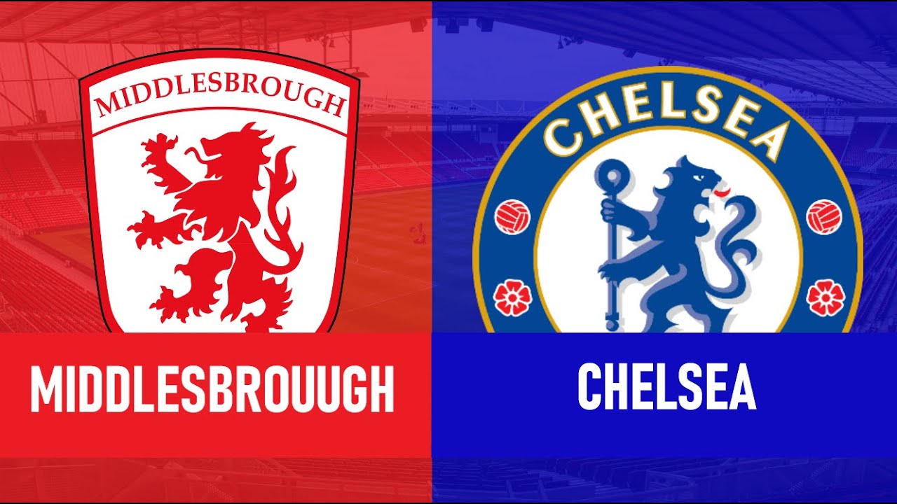 MIDDLESBROUGH VS CHELSEA ! LIVE CARABAO CUP SEMI FINALS ! WATCH ALONG ...