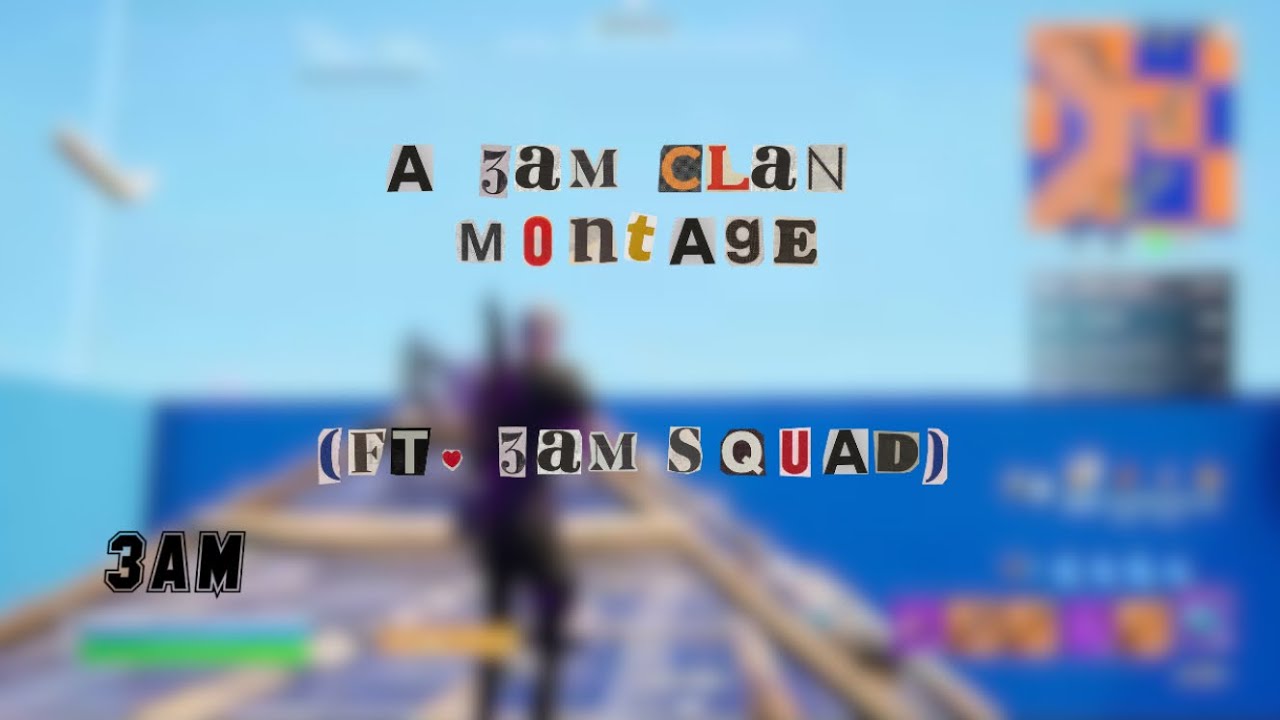 A 3AM Clan Montage (ft. 3AM Squad) - YouTube