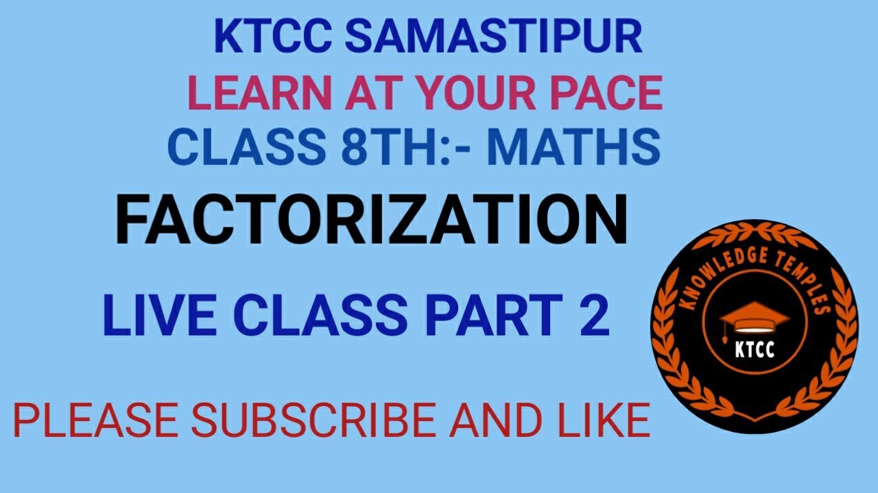 8th| Factorization Live Class Part 2 - YouTube