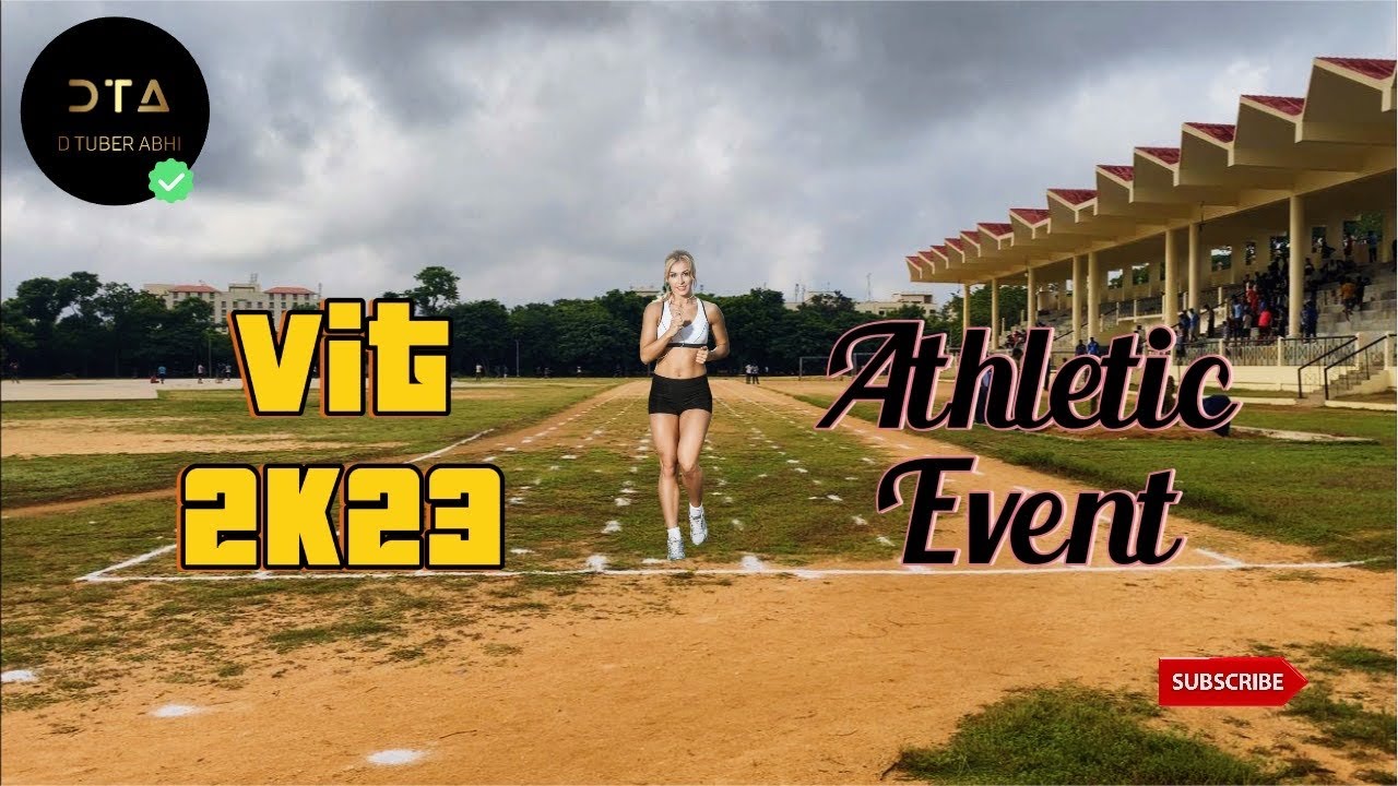 Athletic Event VIT 2k23 || VIT VELLORE - YouTube