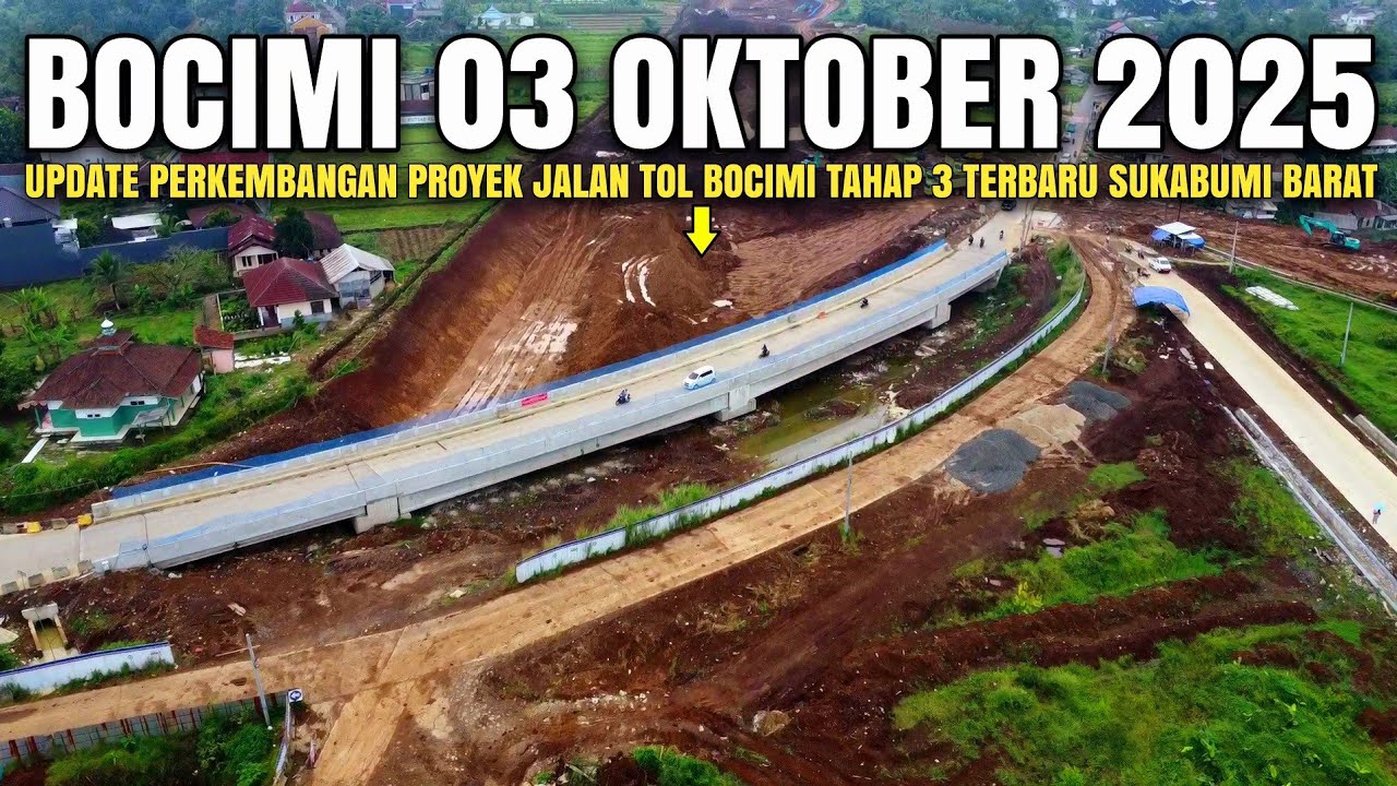 Tol Bocimi Tahap 3 Terbaru 03 Oktober 2025 | Update Perkembangan Proyek ...