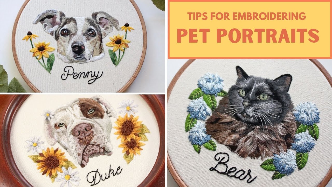 Pet Portrait Embroidery - Tips and Tricks - YouTube