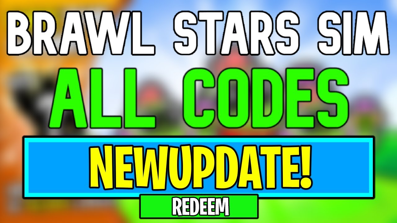 New Brawl Stars Simulator Codes | Roblox Brawl Stars Simulator Codes ...