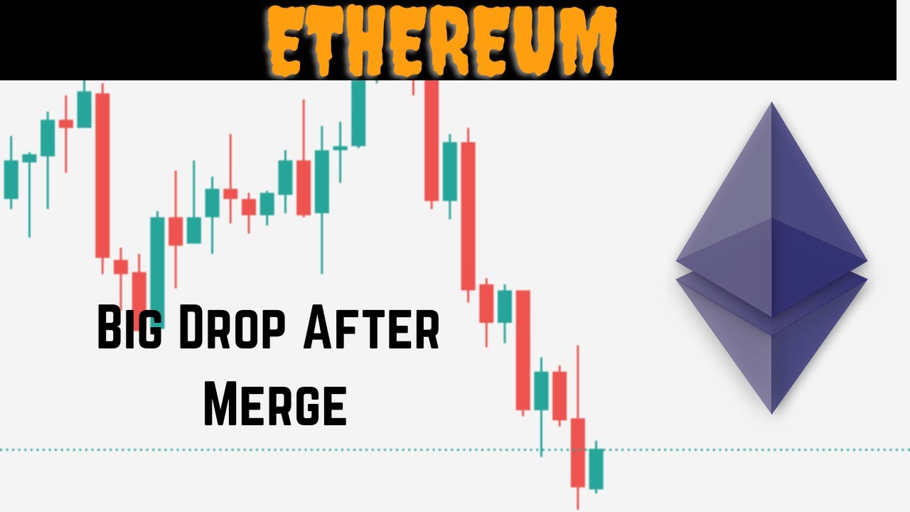 Why Is ETH Dropping After The Merge? $1000 Next? ETH Price Prediction ...