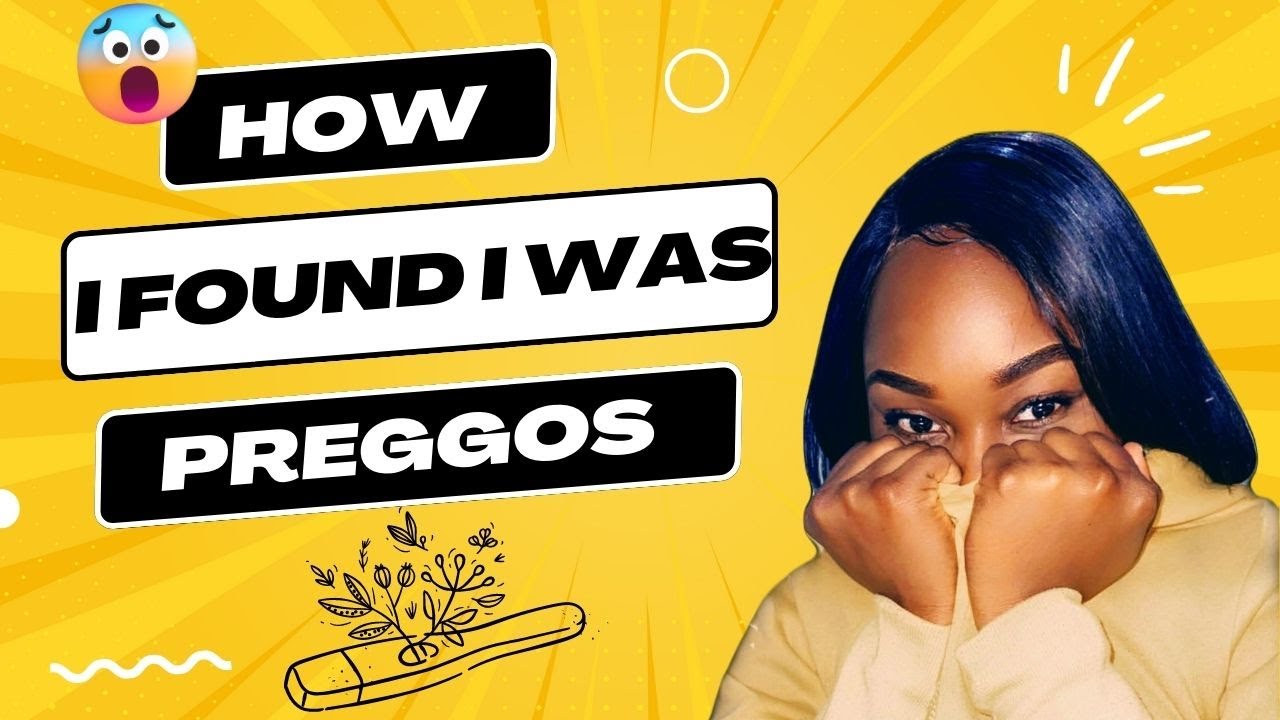 STORYTIME How I Found Out I Was Pregnant Pregnancy Journey Part 1 storytime-how-i-found-out-i-was-pregnant-pregnancy-journey-part-1