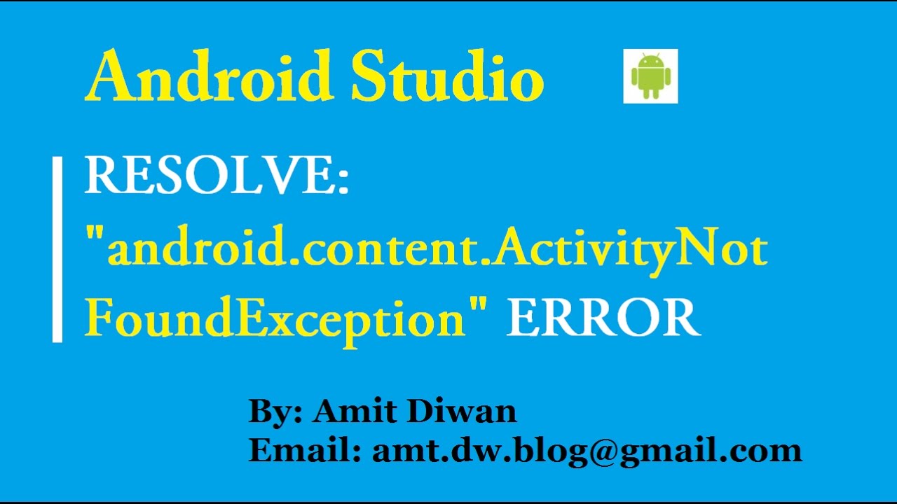 Android Resolve Unable To Find Explicit Activity Class Error Youtube 2665