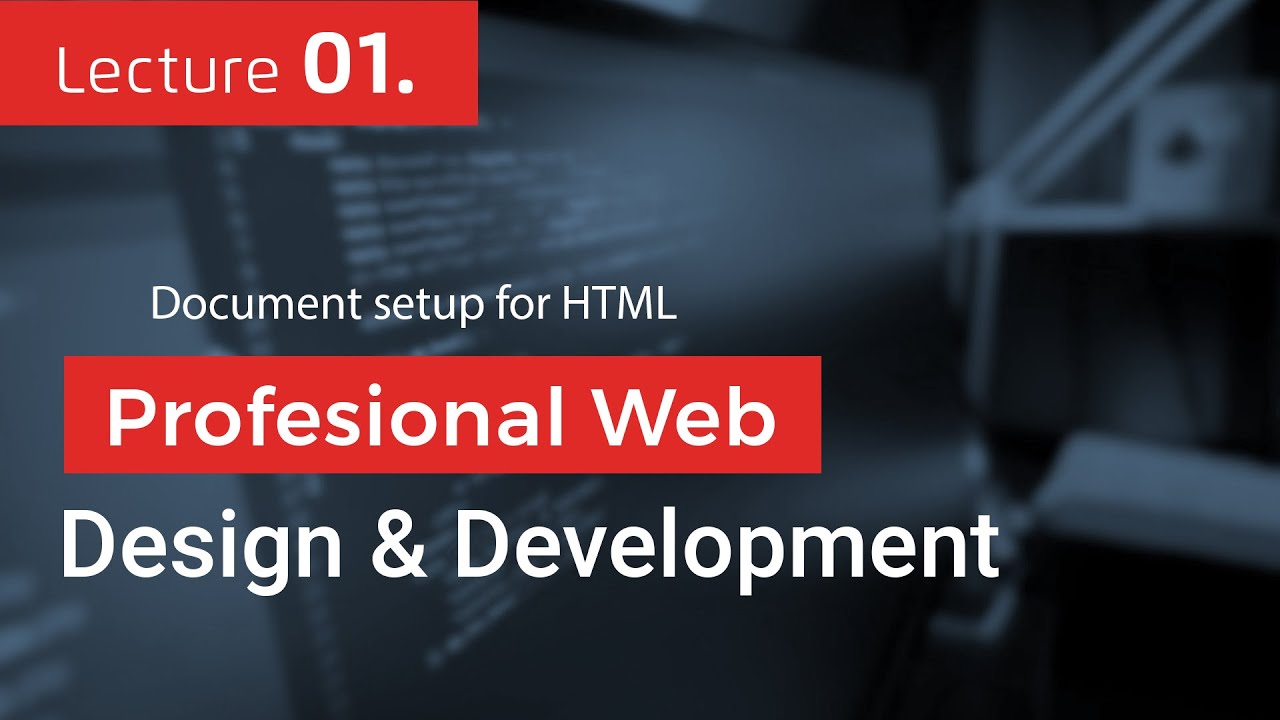 Document Setup For HTML 1 YouTube Document Setup For HTML 1 YouTube