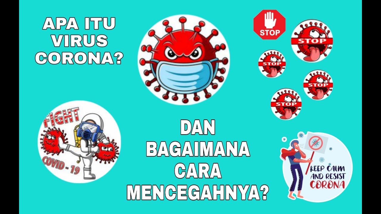 APA ITU VIRUS CORONA DAN BAGAIMANA CARA MENCEGAHNYA? | 2020 - YouTube