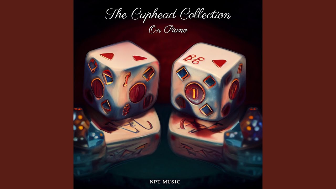 Cuphead - The Musical (Piano Version) - YouTube Music