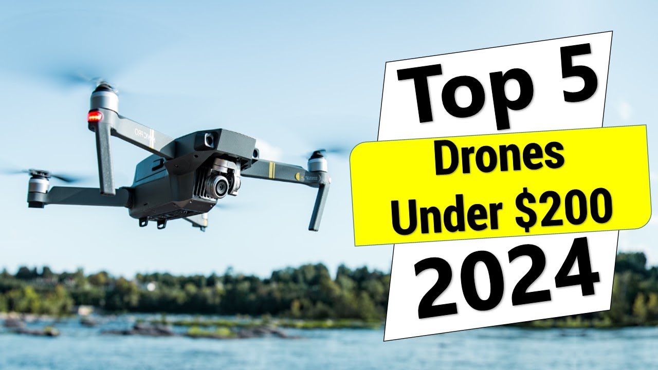 Best Drones Under $200 | Top 5 Best Drones Under $200 in 2024 - YouTube