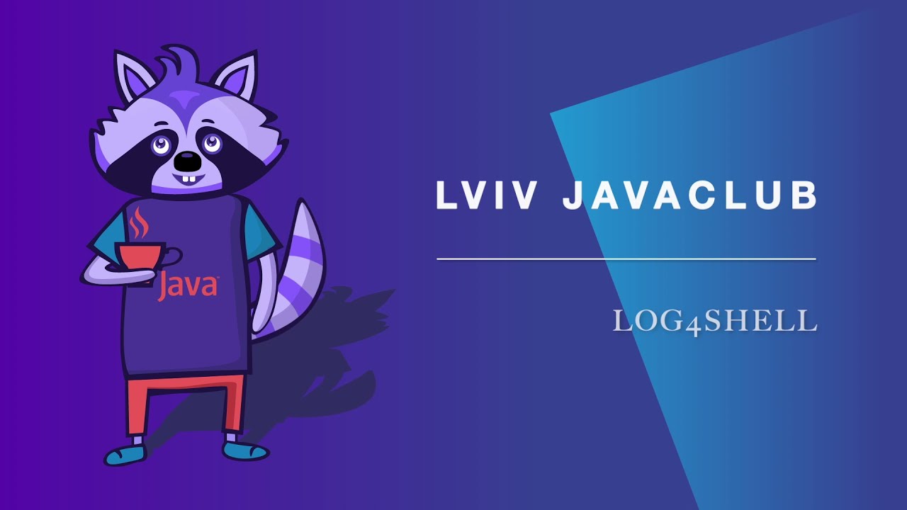 Lviv JavaClub [Event 215] Log4Shell - YouTube