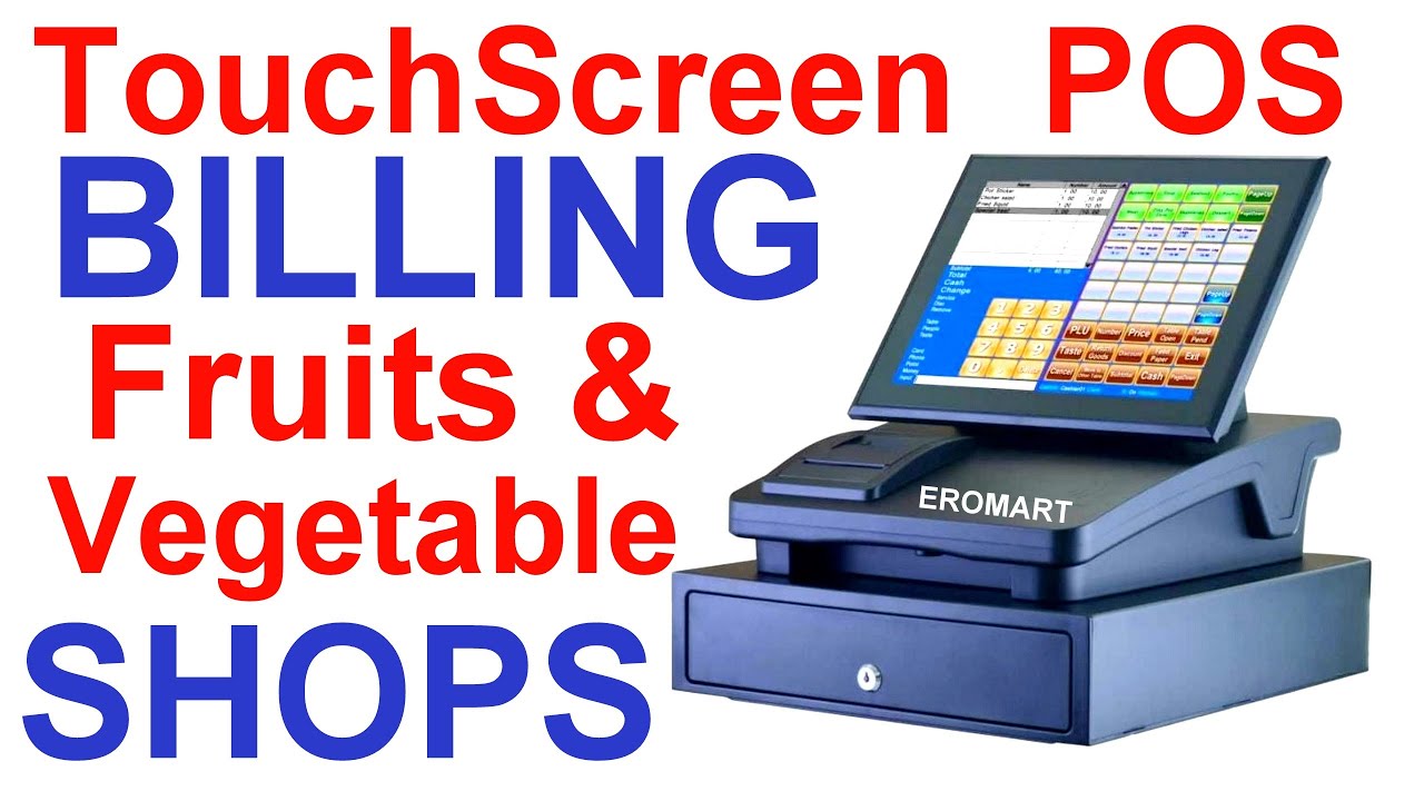 Touch Screen POS Billing Machine for Fruits & Vegetable Shops in ...
