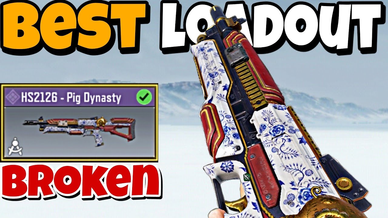 NEW HS2126 -PIG Dynasty IS BROKEN || BEST GUNSMITH / LOADOUT FOR MP ...