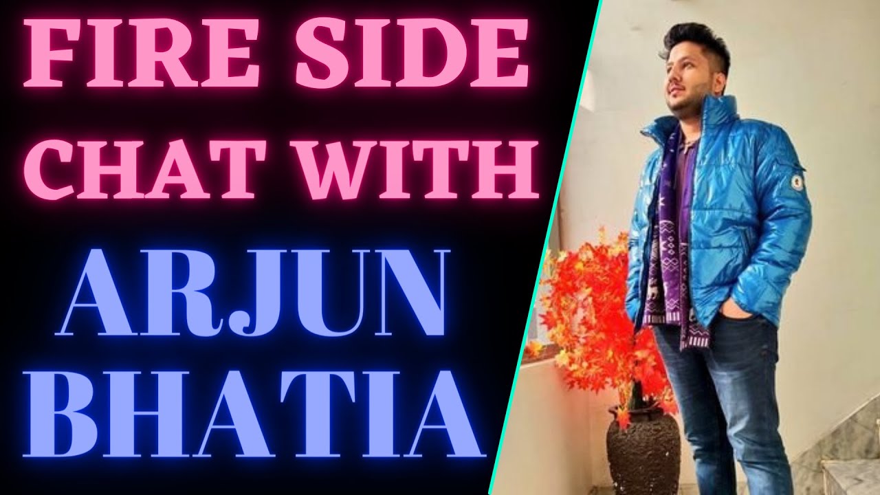 Fire Side Chat With Arjun Bhatia | Chat With Trader | - YouTube