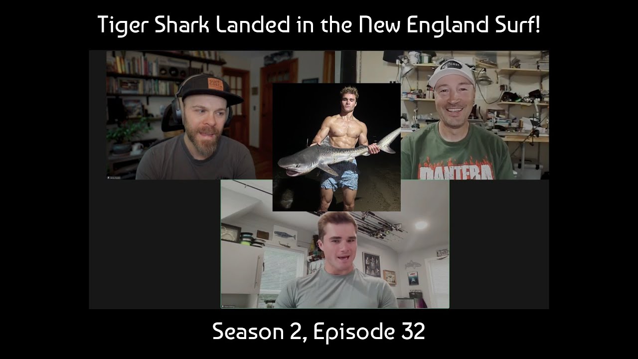 S2 E32 | Tarpon & Tiger Sharks in the New England Surf with Hans Brings ...
