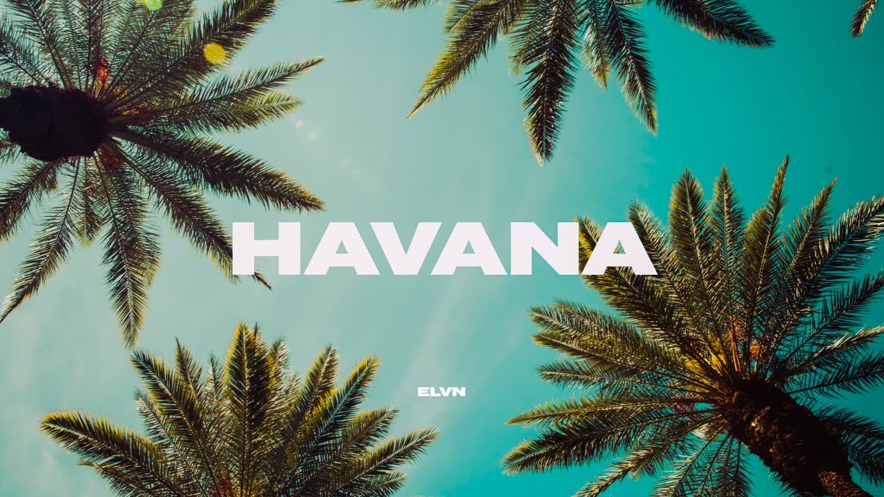 (FREE) Latin Guitar x Tyga Type Beat - "Havana" | Trap R&B Instrumental ...