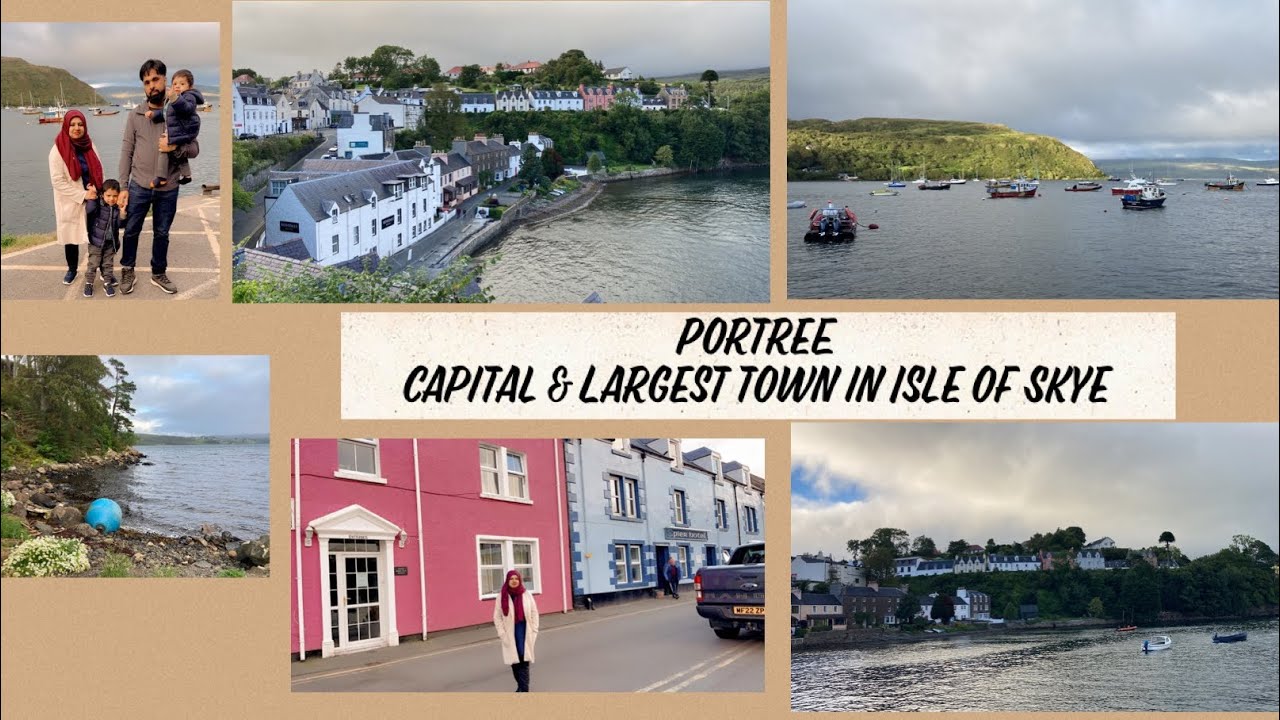 Portree Capital & Largest Town Isle of Skye #isleofskye #portree ## ...