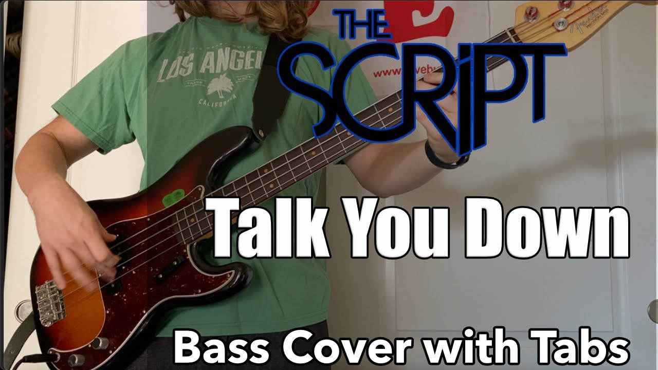 The Script - Talk You Down (Bass Cover WITH TABS) - YouTube