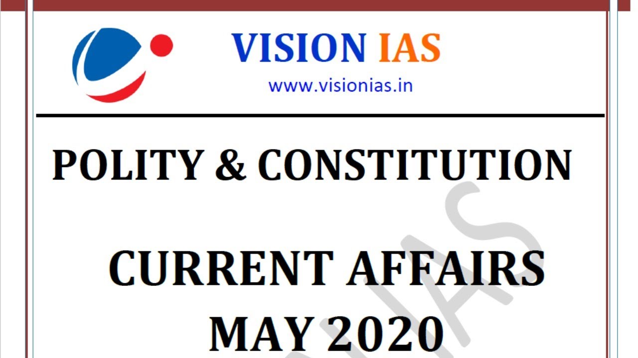 Vision IAS Monthly Magazine May 2020 UPSC POLITY CONSTITUTION vision-ias-monthly-magazine-may-2020-upsc-polity-constitution