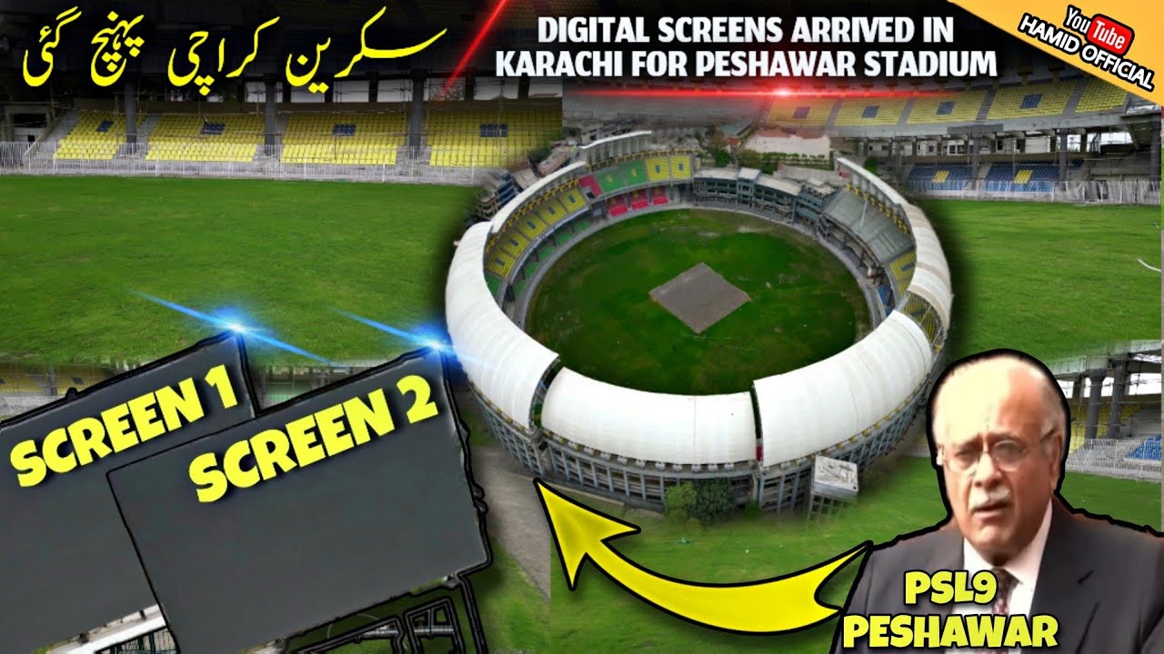 Breaking 🖥 LED Screens arrived Arbab niaz cricket stadium peshawar ...