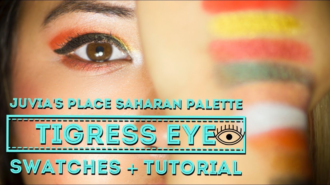 TIGRESS EYES Juvia's Place THE SAHARAN PALETTE | Fistiifree | - YouTube