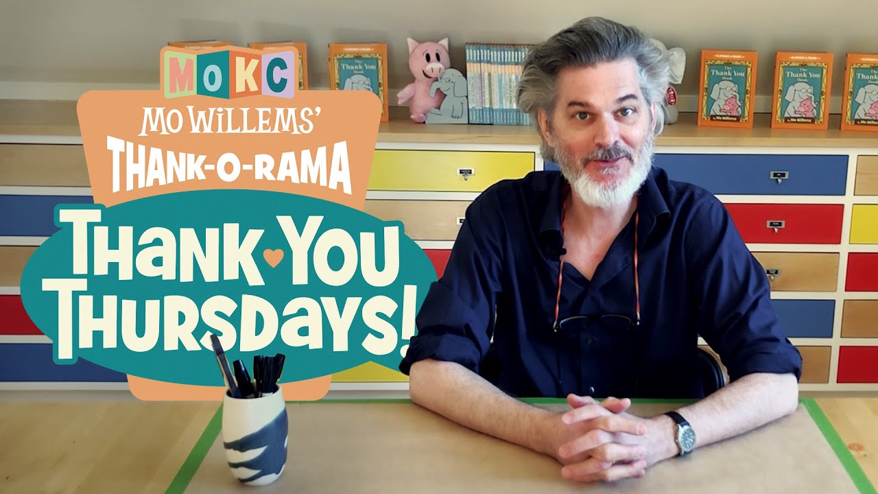 THANK YOU THURSDAYS with Mo Willems! - Episode 1: Medical Workers - YouTube