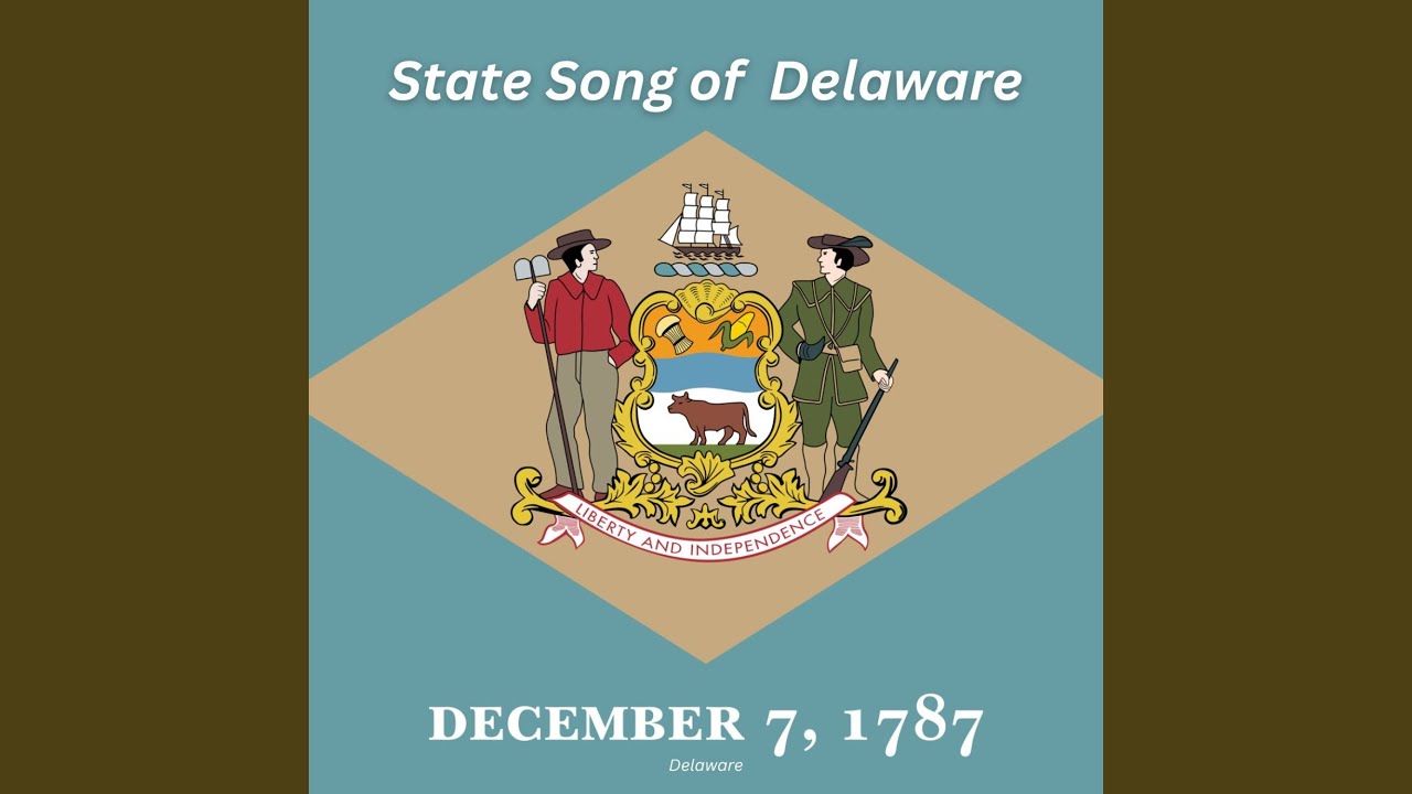 State Song of Delaware - YouTube