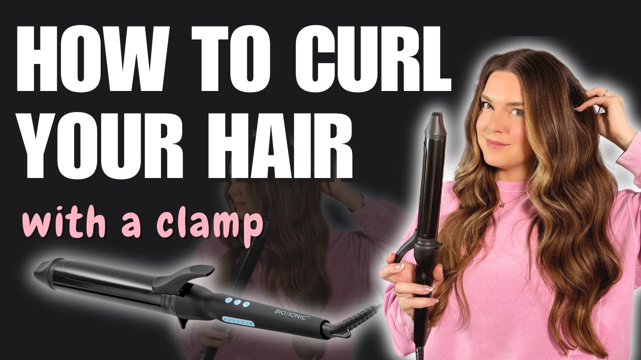 HOW TO CURL YOUR HAIR (with a clamp) - YouTube