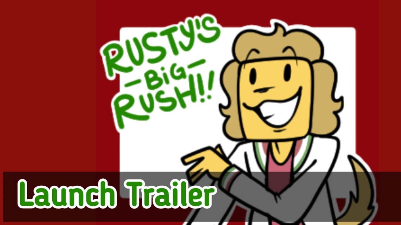 Rusty’s Big Rush | Launch Trailer - YouTube