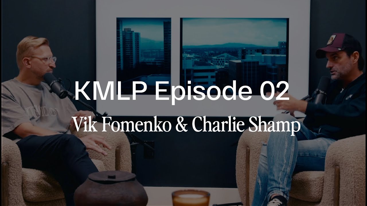 KMLP Episode 02 | Vik Fomenko & Charlie Shamp | Kingdom Movement Church ...
