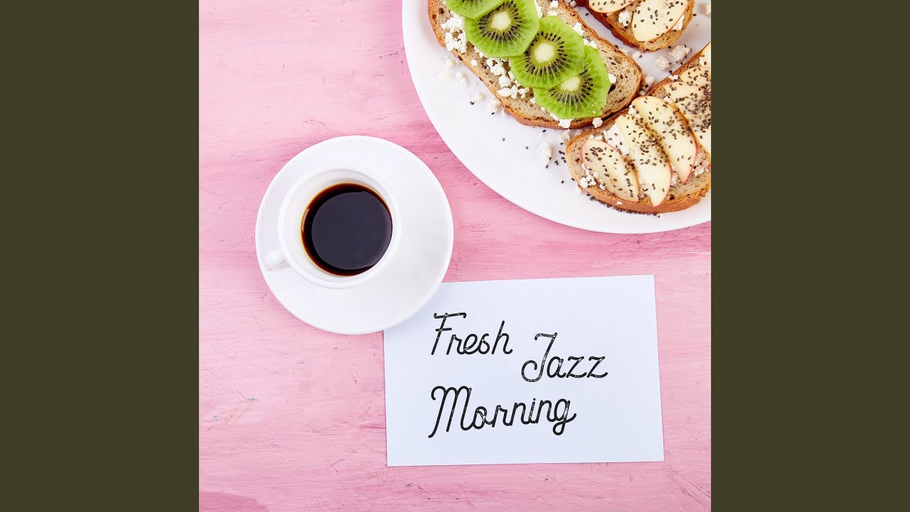 Delicious Jazz & Smooth Breakfast - YouTube Music