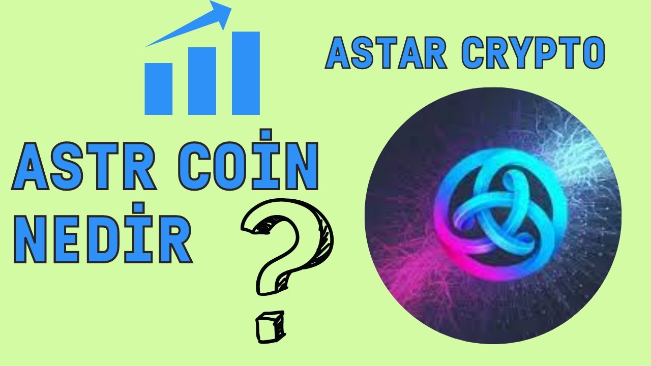 Astar (ASTR) coin nedir ⁉️ - YouTube