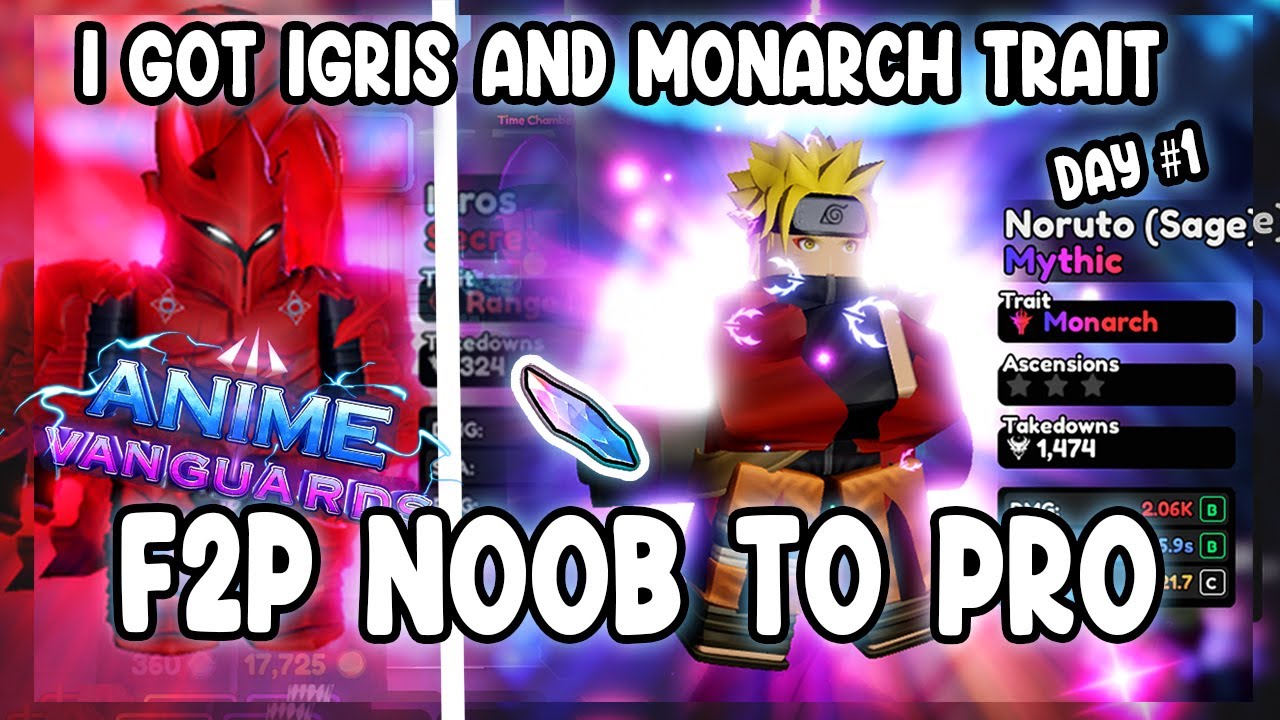 (F2P) Anime Vanguard Noob To Pro Day 1 Got Monarch Trait, Igris Without ...