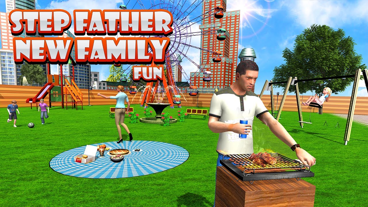 Step Father New Family Fun - YouTube