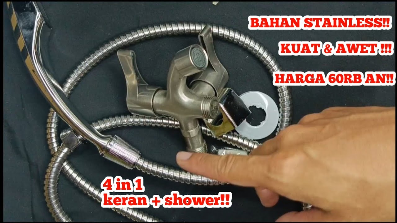 Unboxing & Review Keran 4-in-1 Multifungsi + Shower | Keran Stainless ...